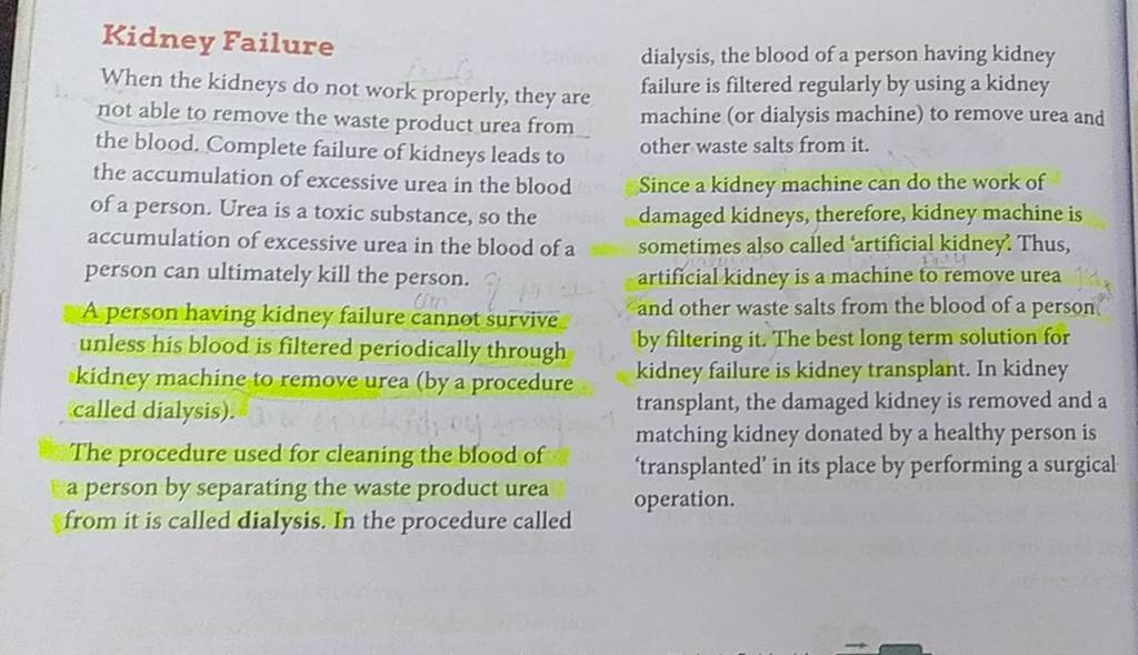 Kidney Failure When the kidneys do not work properly, they are dialysis,..