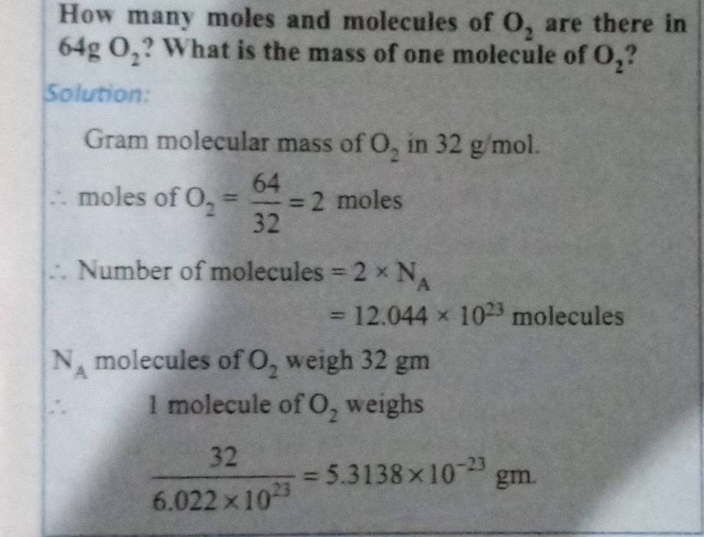 How many moles and molecules of O2 are there in 64 gO2 ? What is the ma..