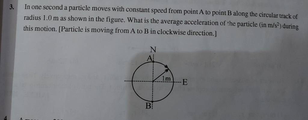 3 In One Second A Particle Moves With Constant Speed From Point A To Poi