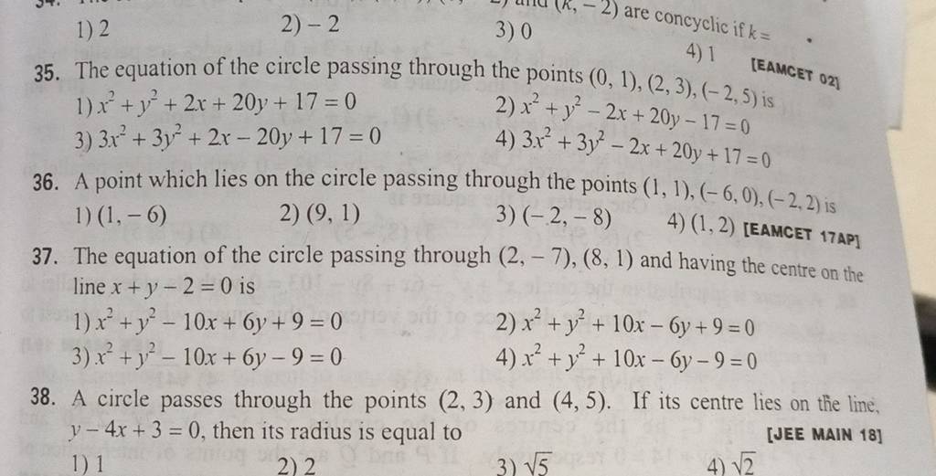 The Equation Of The Circle Passing Through 2 −7 8 1 And Having The Ce