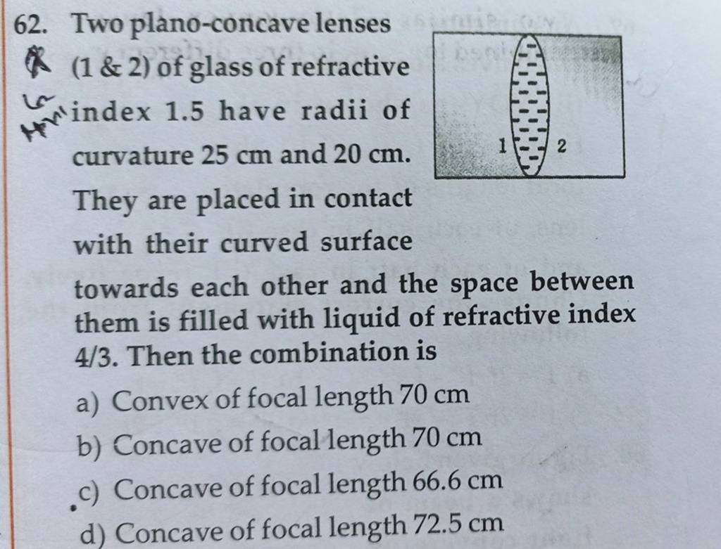 Two plano-concave lenses \1&2)ofglassofrefractivew^{-}{ }^{\prime}index1...