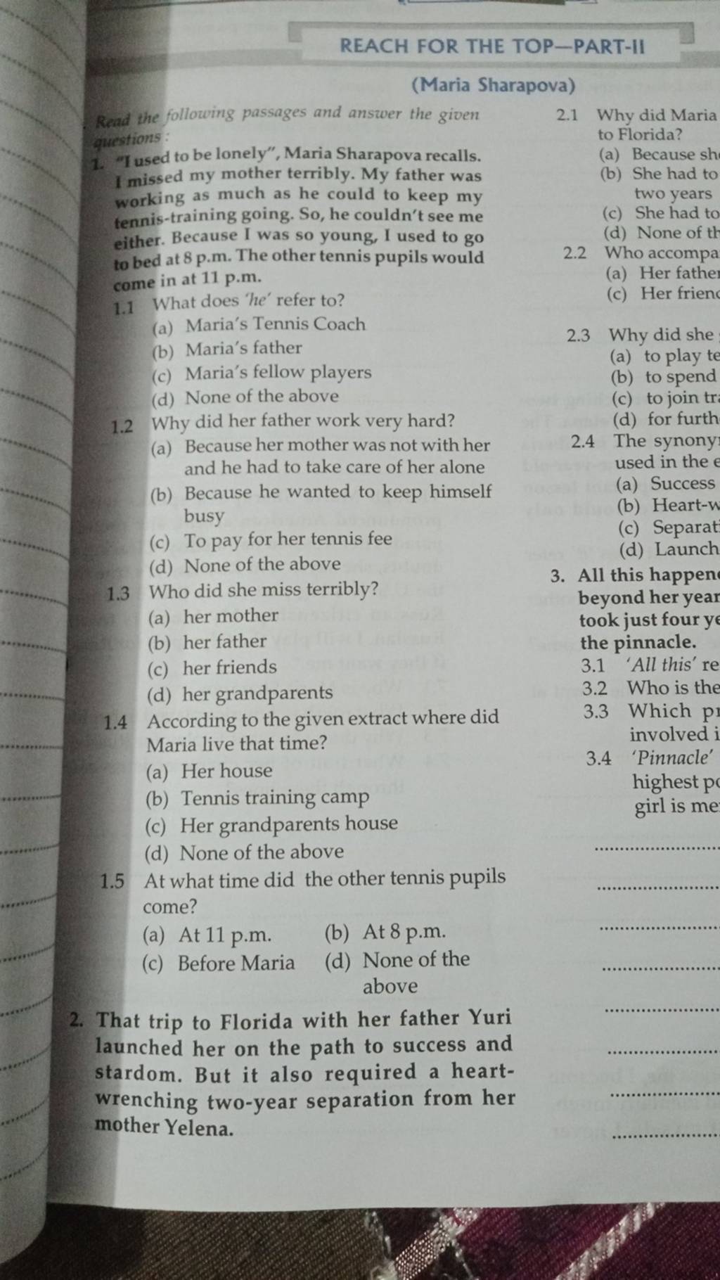 REACH FOR THE TOP-PART-II (Maria Sharapova) Read the following passages a..