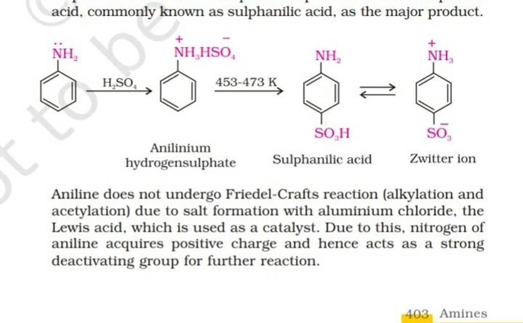 acid, commonly known as sulphanilic acid, as the major product. Anilinium..