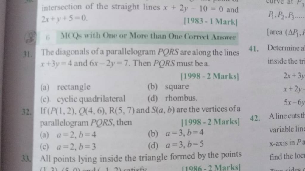 If (P(1,2),Q(4,6),R(5,7) and S(a,b) are the vertices of a parallelogram P..