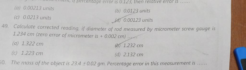 Calculate corrected reading, if diameter of rod measured by micrometer sc..