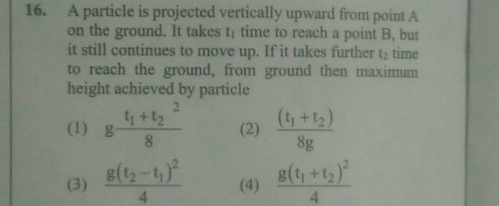 A particle is projected vertically upward from point A on the ground. It