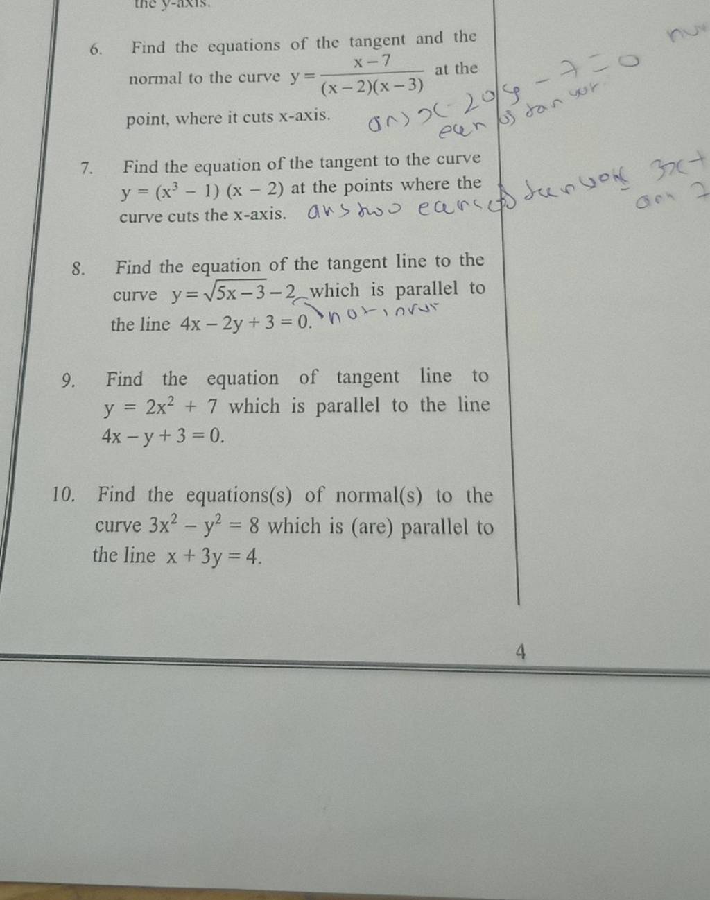 6. Find the equations of the tangent and the normal to the curve y=(x−2)(..