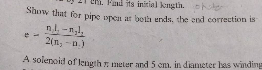 Show that for pipe open at both ends, the end correction is e=2(n2 −n1 )n..