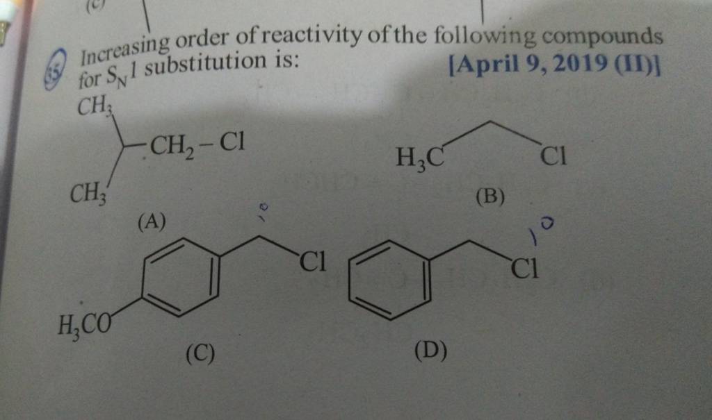 15 Increasing Order Of Reactivity Of The Following Compounds For Sn 1 S