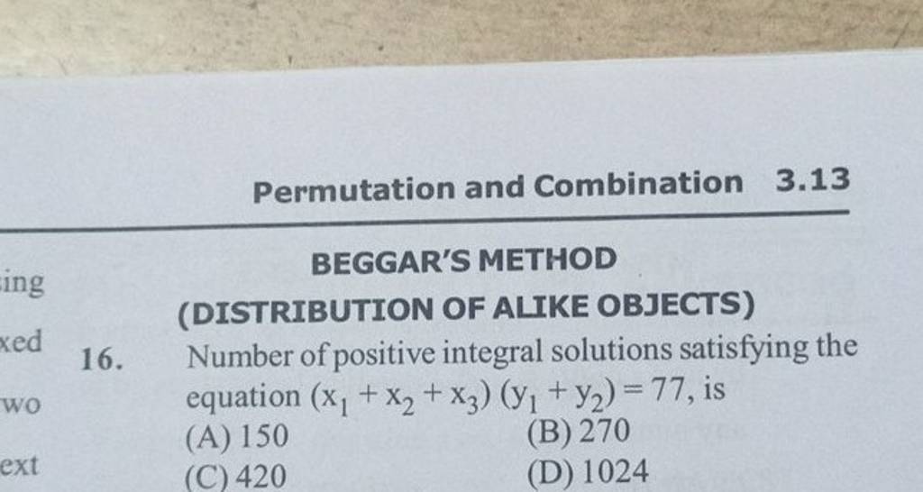 Permutation and Combination 3.13 BEGGAR'S METHOD (DISTRIBUTION OF ALIKE O..