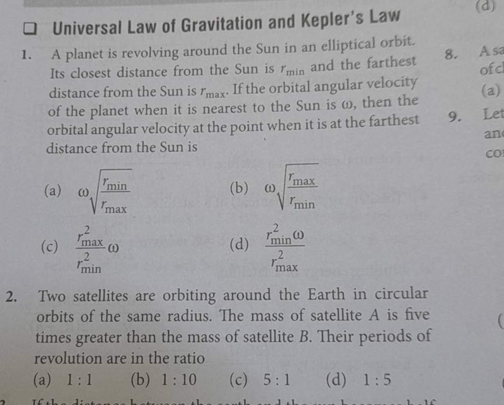Universal Law of Gravitation and Kepler's Law 1. A planet is revolving ar..