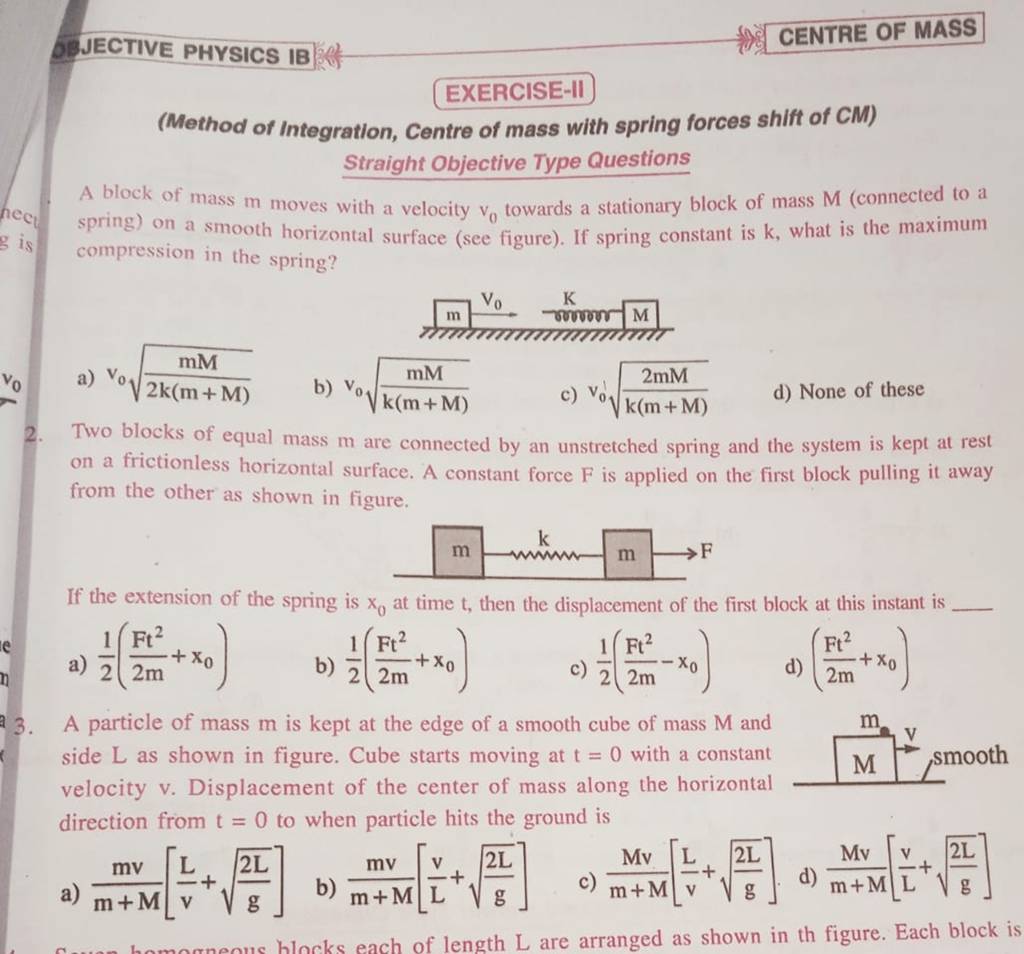 v0 k(m+M)mM 2. Two blocks of equal mass m are connected by an unstretch..
