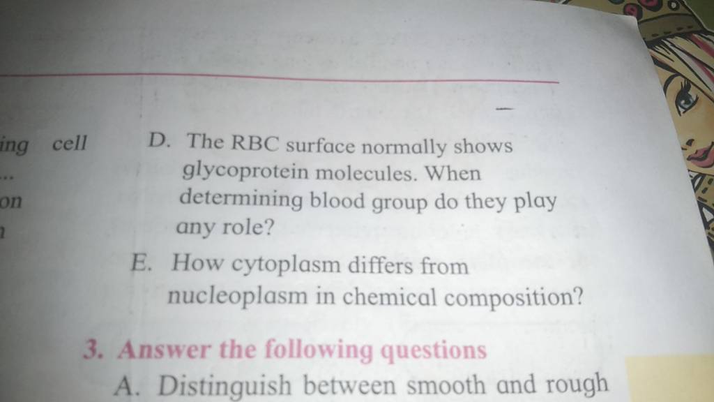 D. The RBC surface normally shows glycoprotein molecules. When determinin..