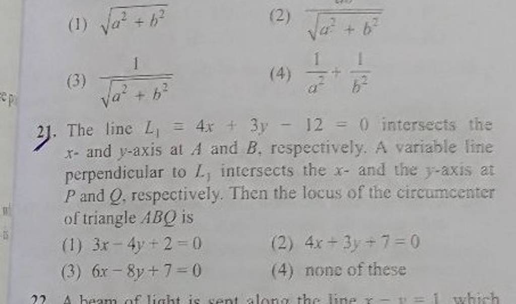 The line L1 ≡4x+3y−12=0 intersects the x - and y-axis at A and B, respect..