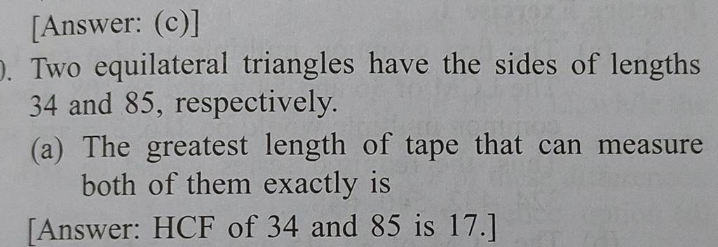 [Answer: (c)] Two equilateral triangles have the sides of lengths 34 and