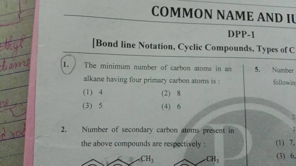 COMMON NAME DPP-1 [Bond line Notation, Cyclic Compounds, Types of C 1.