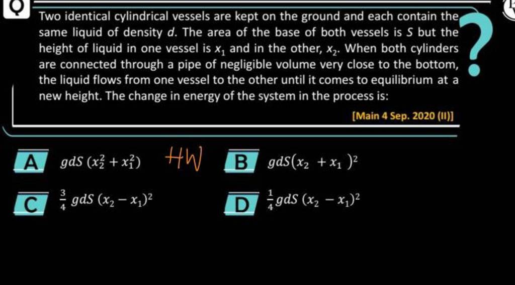 Two identical cylindrical vessels are kept on the ground and each contain..