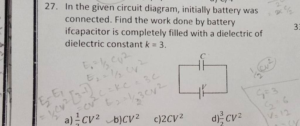 In the given circuit diagram, initially battery was connected. Find the w..