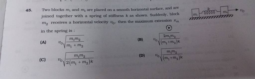 Two blocks m1 and m2 are placed on a smooth horizontal surface, and are..