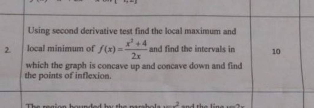 Using Second Derivative Test Find The Local Maximum And 2 Local Minimum