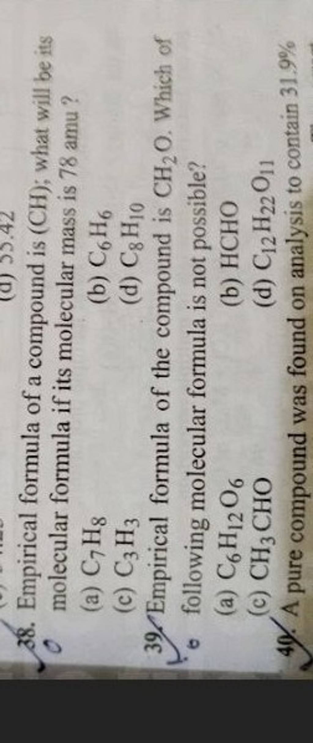 Empirical formula of a compound is (CH); what will be its molecular formu..