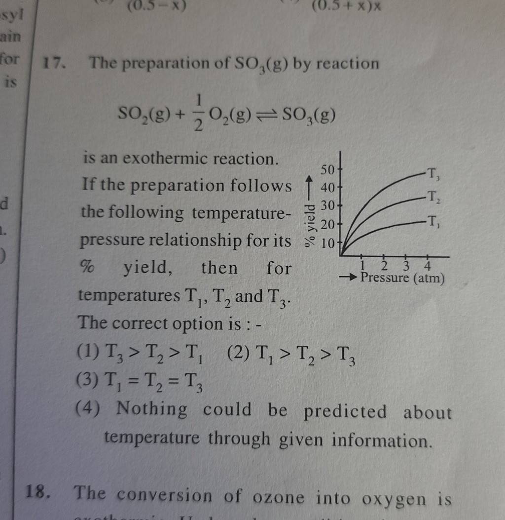 The preparation of SO3 ( g) by reaction SO2 ( g)+21 O2 ( g)⇌SO3 ( g) is a..