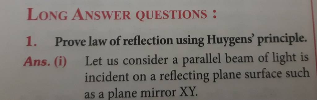 Long Answer Questions 1 Prove Law Of Reflection Using Huygens Princip