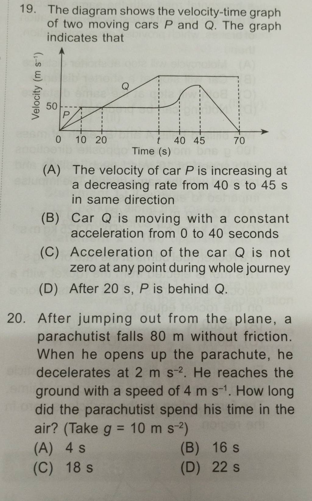 The diagram shows the velocity-time graph of two moving cars P and Q. The..