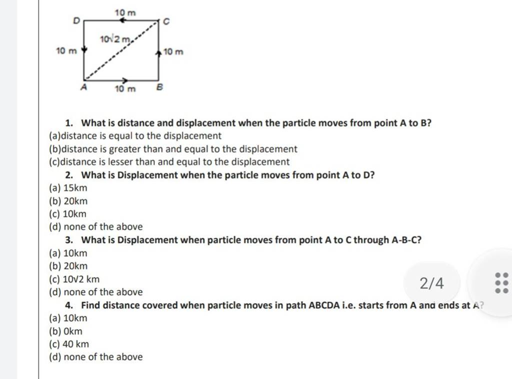 What is distance and displacement when the particle moves from point A to..