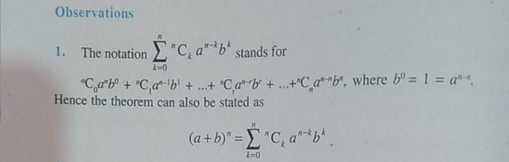 Observations 1. The notation ∑k=0n nCk an−kbk stands for nC0 anb0+nC1 an−..
