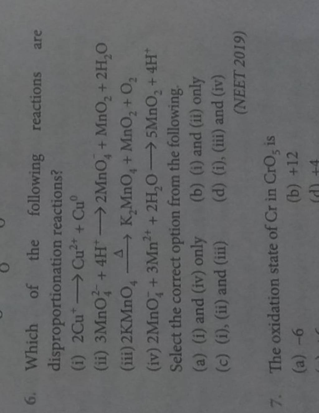 (NEET 2019) 7. The oxidation state of Cr in CrO5 is | Filo