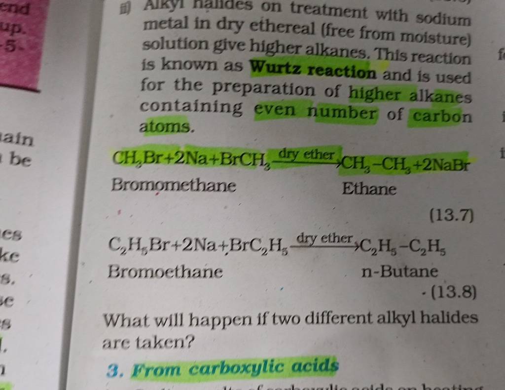 甶 Alky handes on treatment with sodium metal in dry ethereal (free from m..