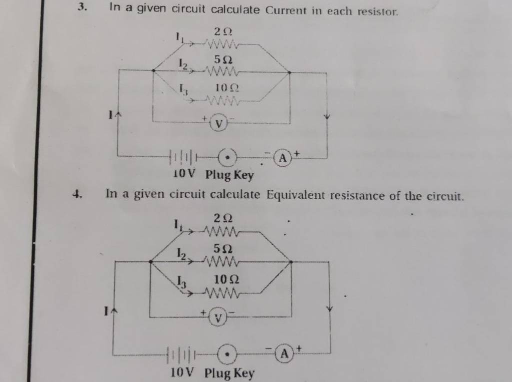 3 In A Given Circuit Calculate Current In Each Resistor 4 In A Given C