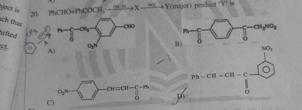 PhCHO+PhCOCH3 OH /4 X NO3 Y (major) product ' Y ' is | Filo