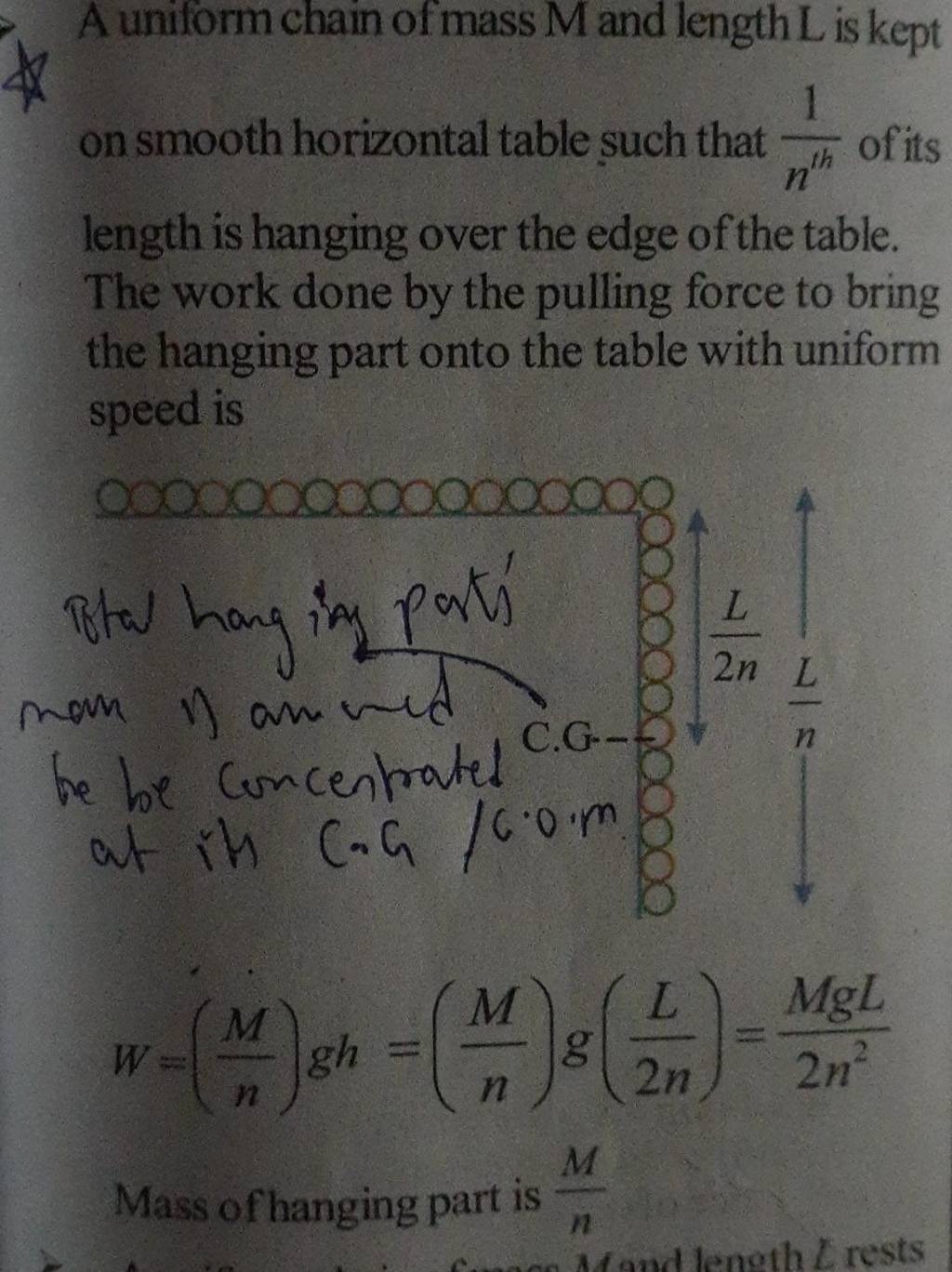 A uniform chain of mass M and length L is kept on smooth horizontal table..