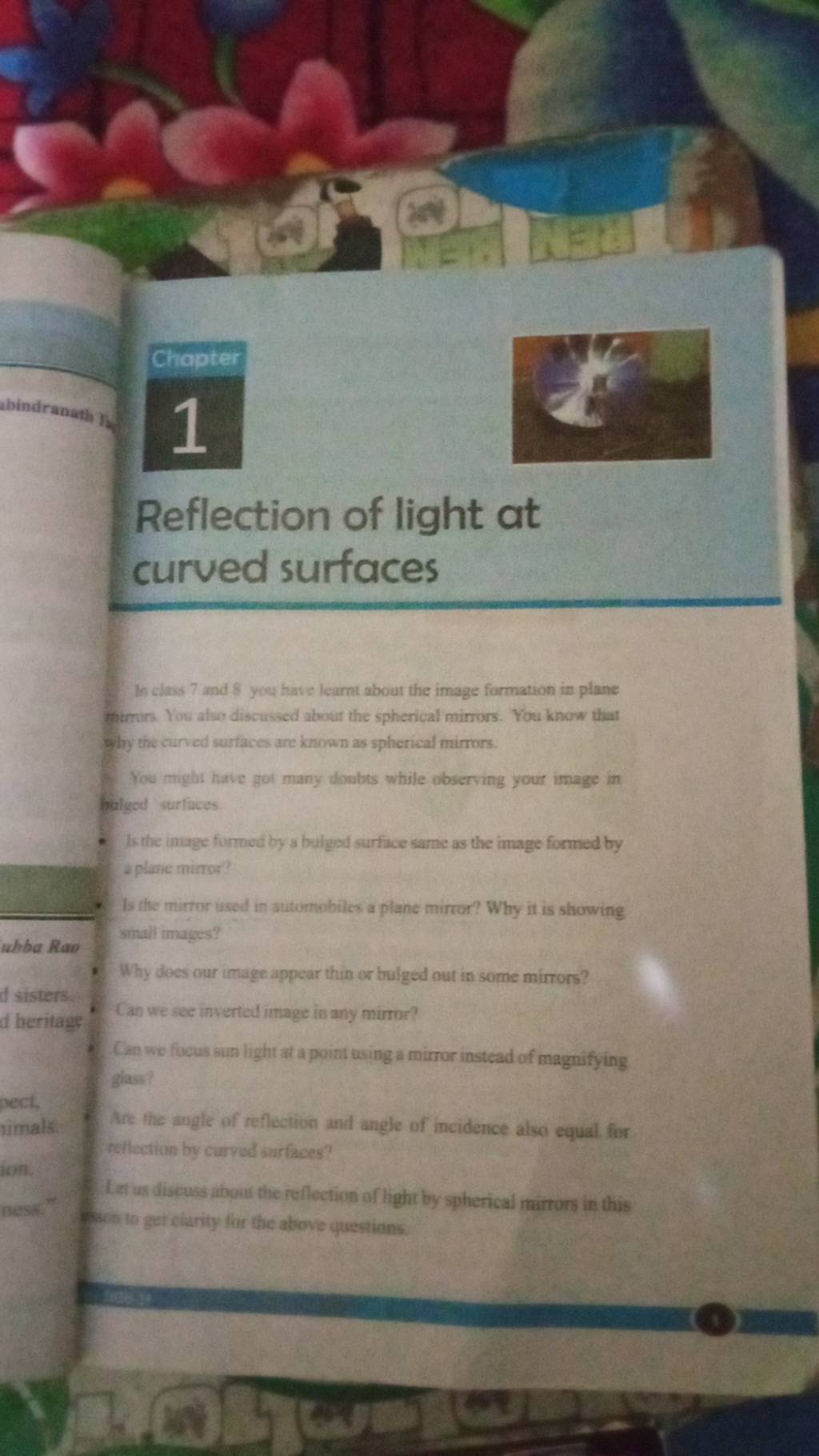Reflection of light at curved surfaces In class 7 and 5 you have learnt a..