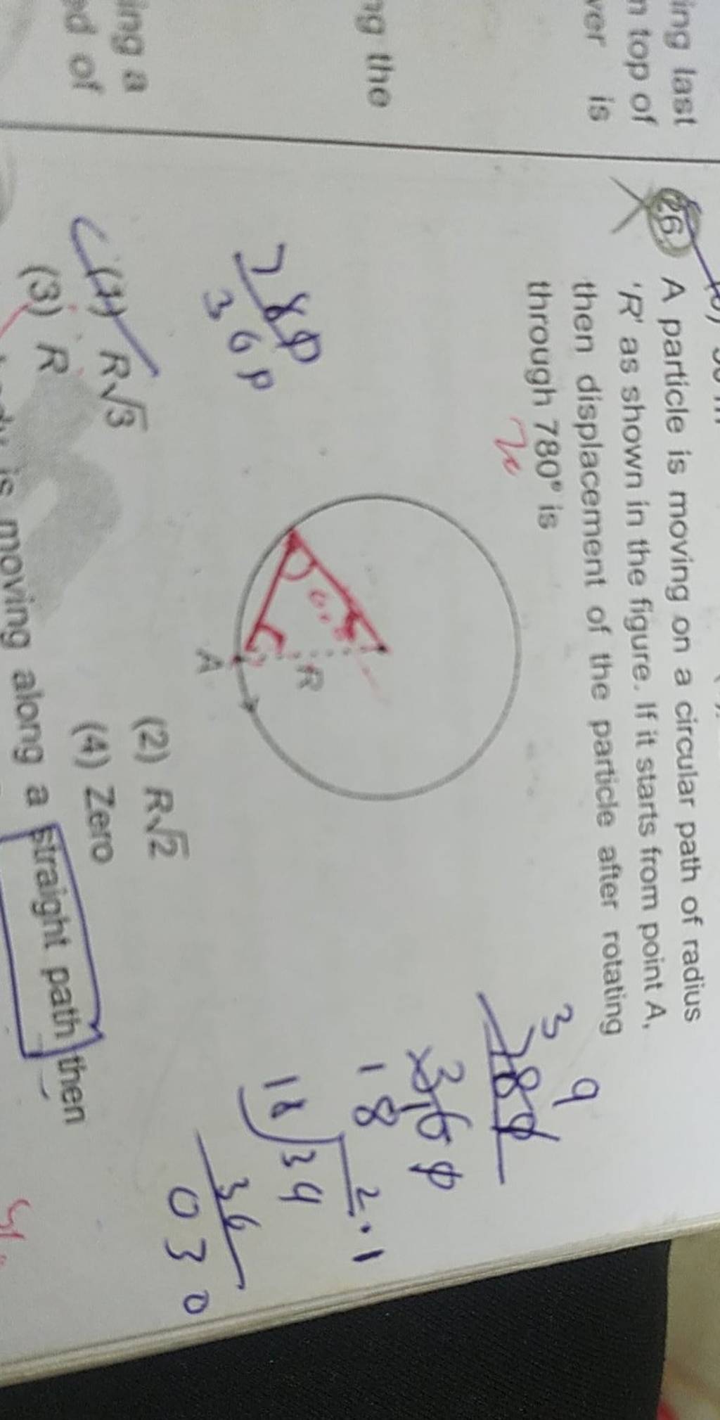 26 A Particle Is Moving On A Circular Path Of Radius R As Shown In T