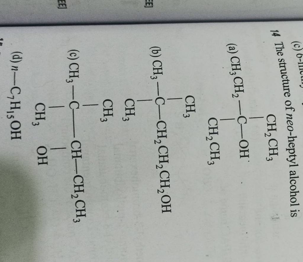 The structure of neo-heptyl alcohol is | Filo