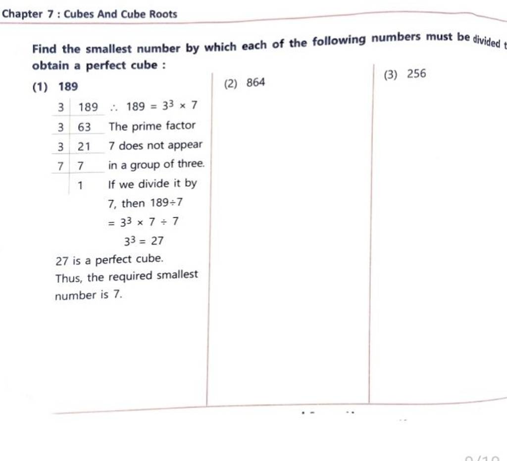 Chapter 7 : Cubes And Cube Roots Find the smallest number by which each o..