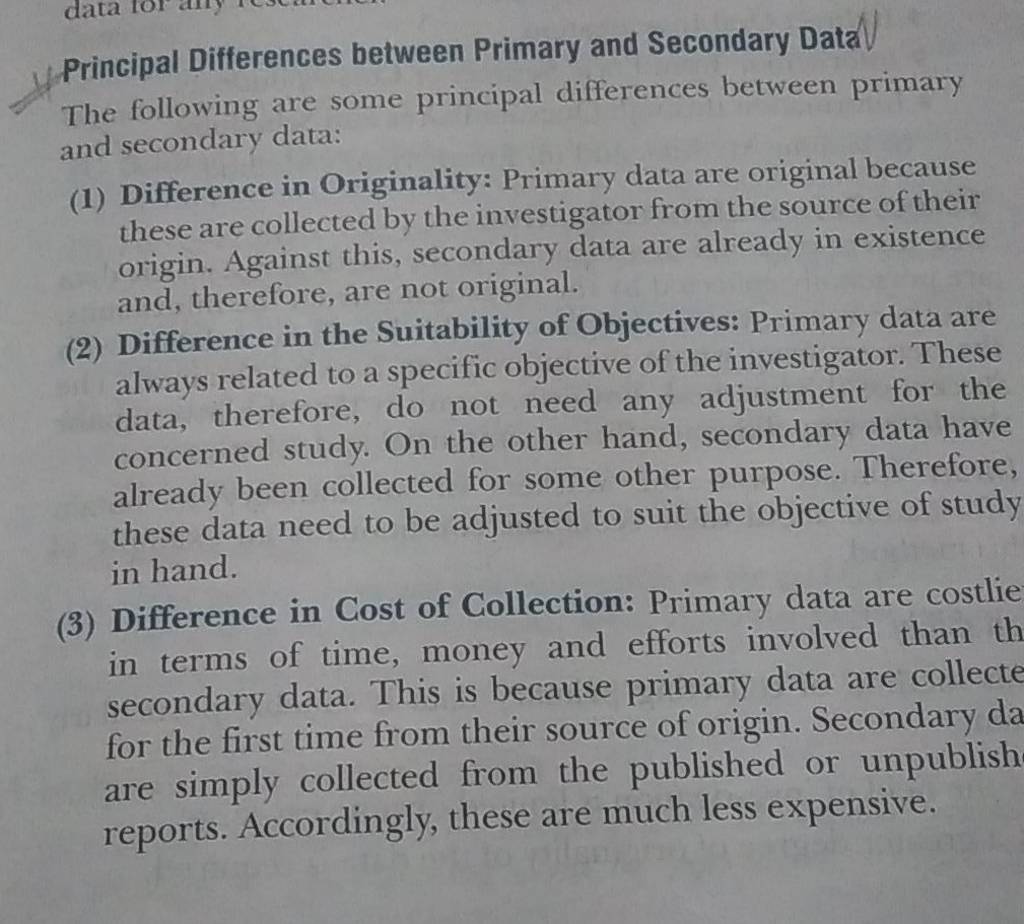 Principal Differences between Primary and Secondary Data | Filo Principal Differences between Primary and Secondary Data | Filo