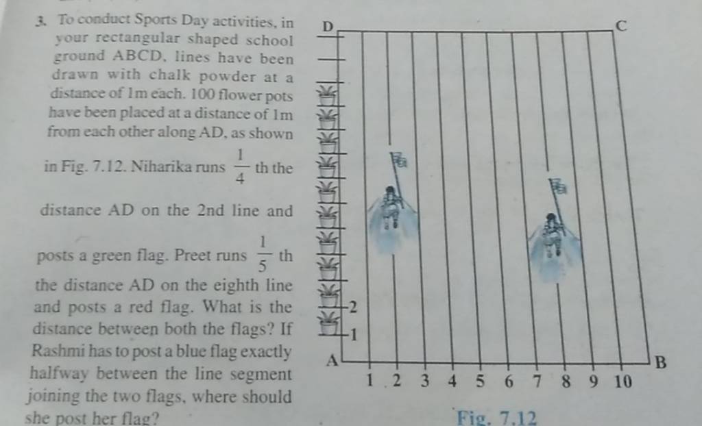 3. To conduct Sports Day activities, in your rectangular shaped school gr..