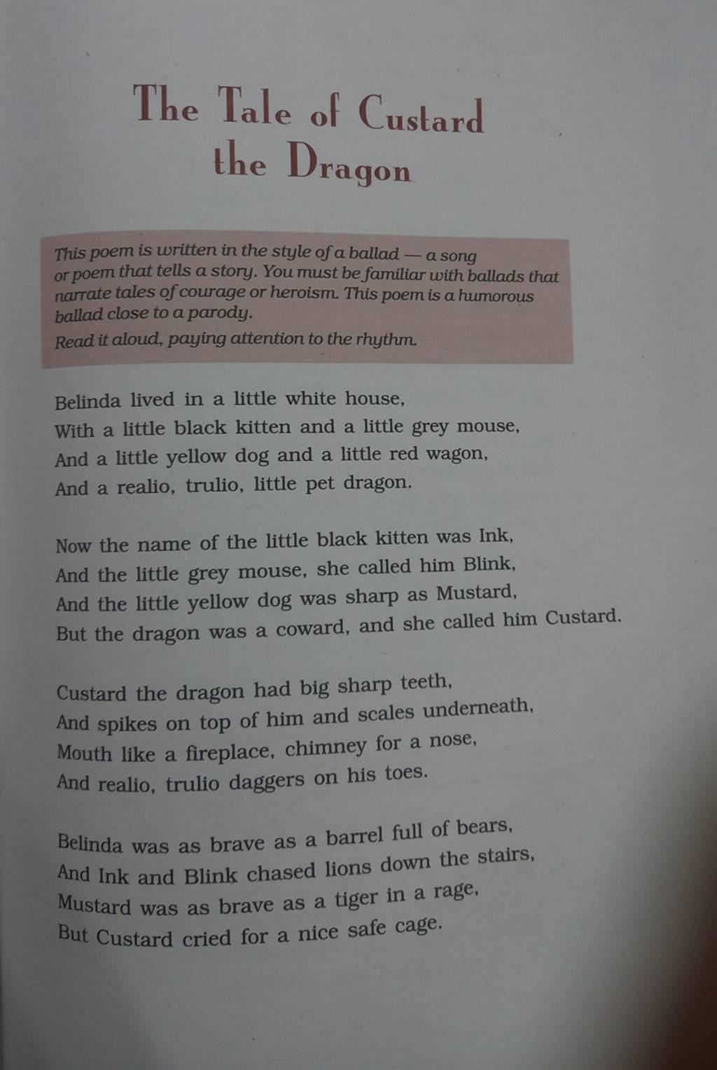 The Tale of Custard the Dragon This poem is written in the style of a bal..