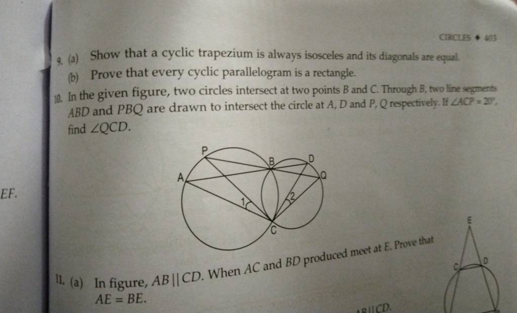 9. (a) Show that a cyclic trapezium is always isosceles and its diagonals..