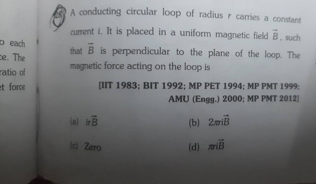 A Conducting Circular Loop Of Radius R Carries A Constant Current I It