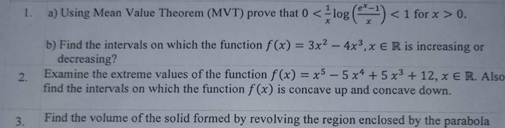 1. a) Using Mean Value Theorem (MVT) prove that 0