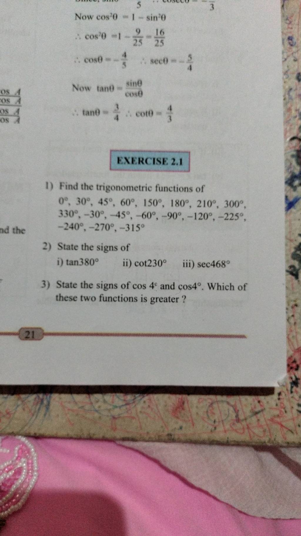 1) Find the trigonometric functions of 0∘,30∘,45∘,60∘,150∘,180∘,210∘,300∘..