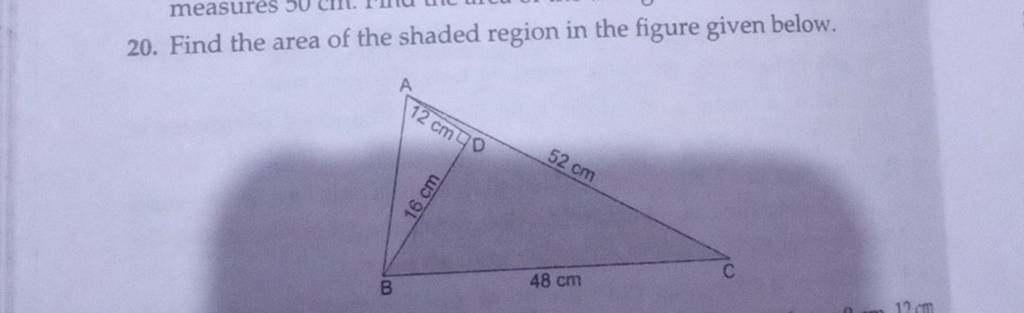 20. Find the area of the shaded region in the figure given below. | Filo