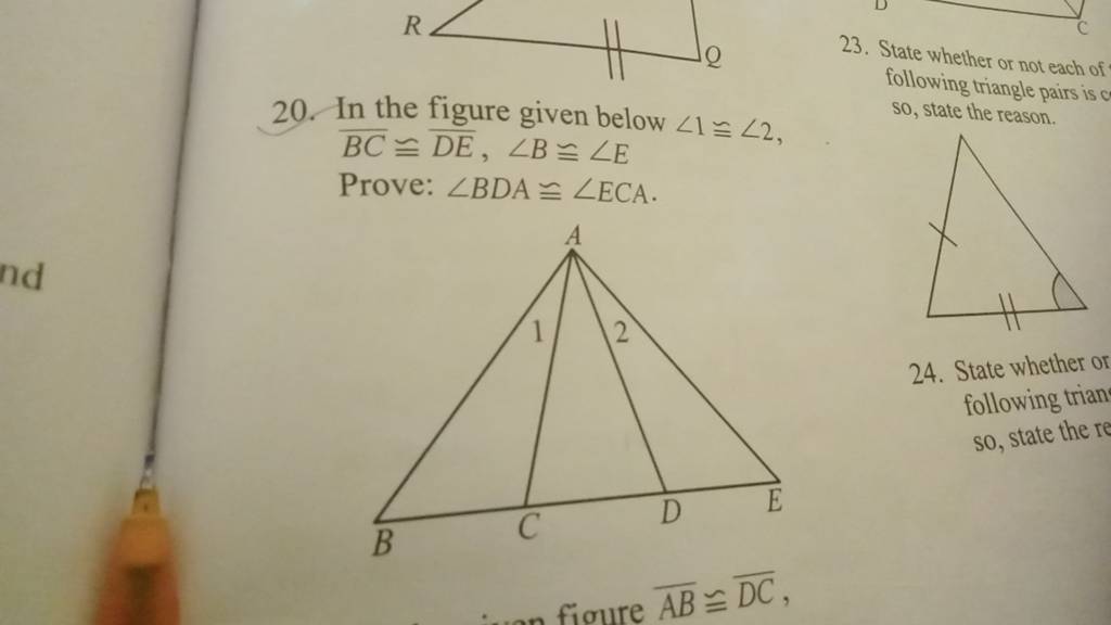 20. In the figure given below ∠1≅∠2, BC≅DE,∠B≅∠E Prove: ∠BDA≅∠ECA. S. Sta..