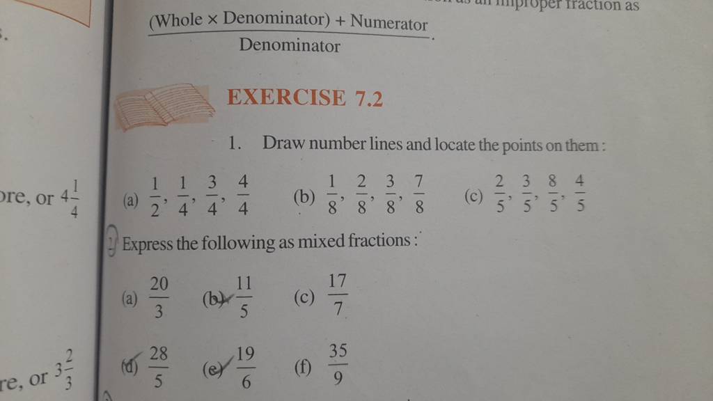 (Whole × Denominator) + Numerator Denominator EXERCISE 7.2 1. Draw number..