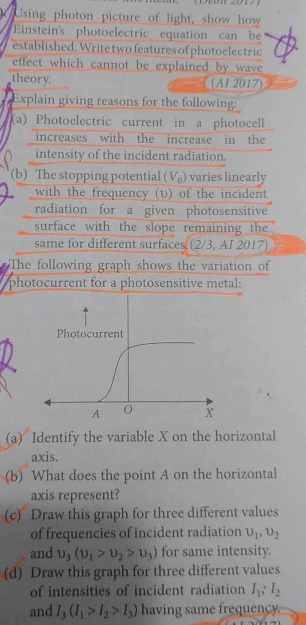 Using photon picture of light, show how Einstein's photoelectric equation..
